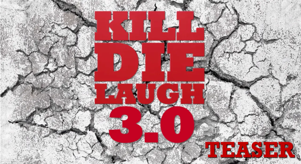 Kill, Die, Laugh 3.0 | Teaser - VET Tv
