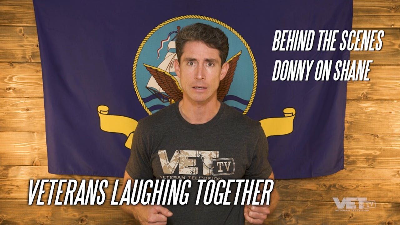 Veterans Laughing Together | Donny on Shane - VET Tv