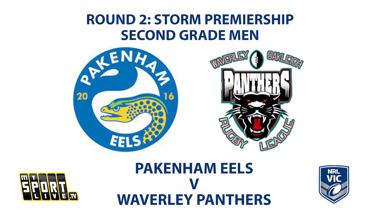 2023 RD2 Second Grade Men's: Pakenham Eels v Waverley Panthers - 2023 ...