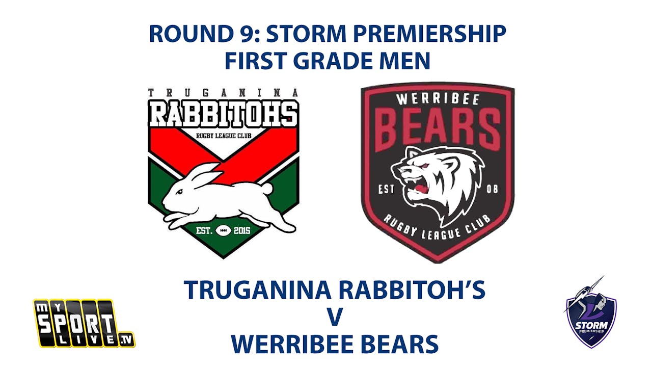 2023 RD9 First Grade Men's: Truganina Rabbitoh's vs. Werribee Bears ...