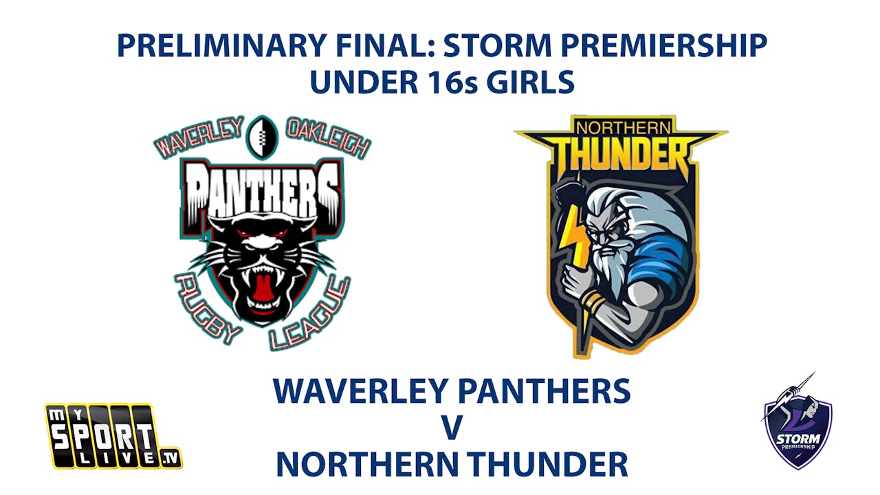 2023 PRELIM FINAL - U16s Girls: Waverley Panthers vs Northern Thunder ...