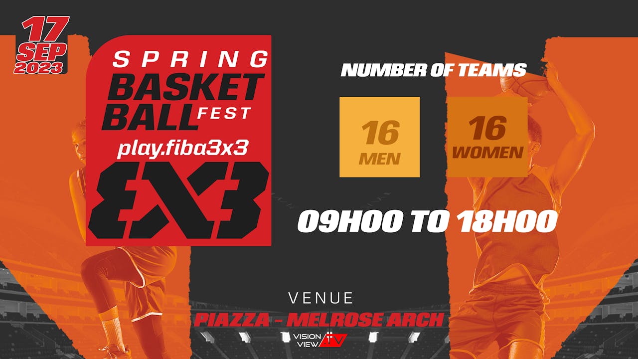 Spring 3x3 Basketball Festival (17 September) - Vision View Sports and ...