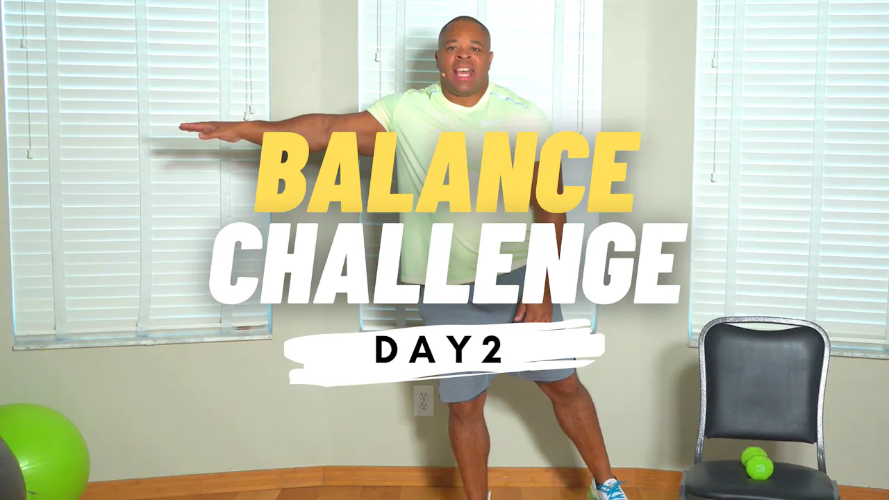 BALANCE CHALLENGE- DAY 2 - Senior Exercise TV with Curtis Adams