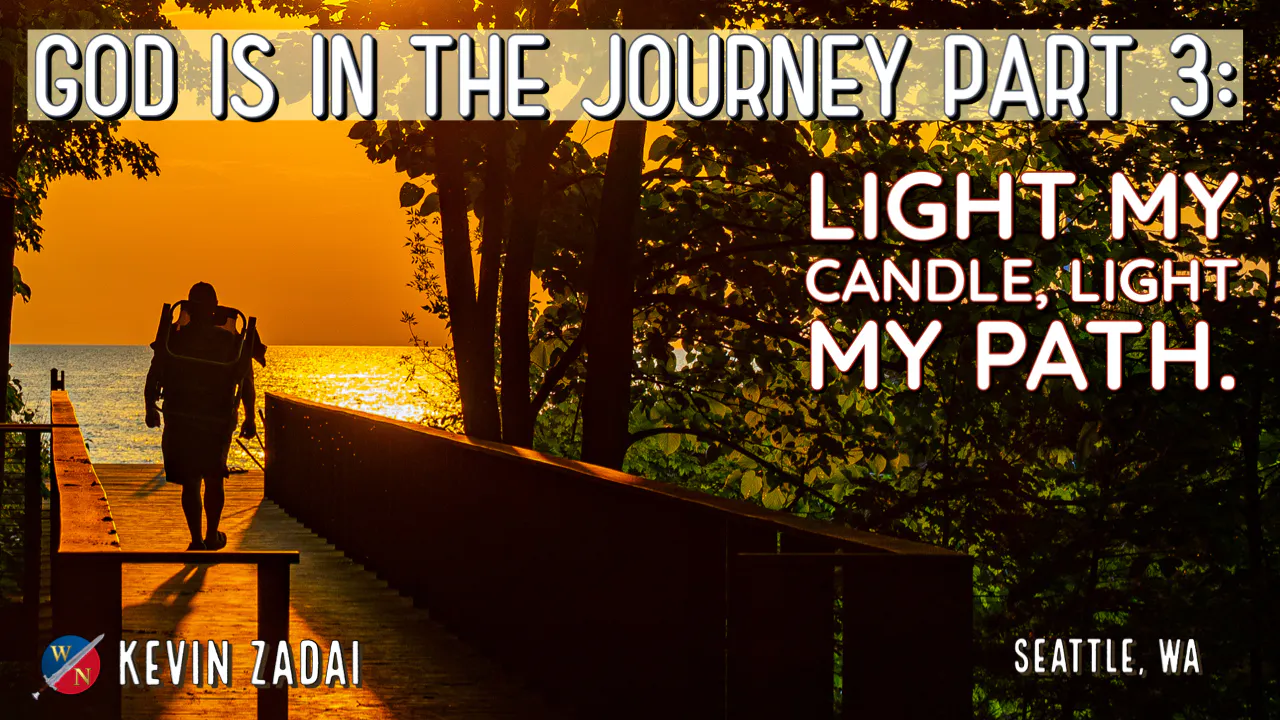 Light My Candle, Light My Path - God Is In The Journey - Warrior Notes TV