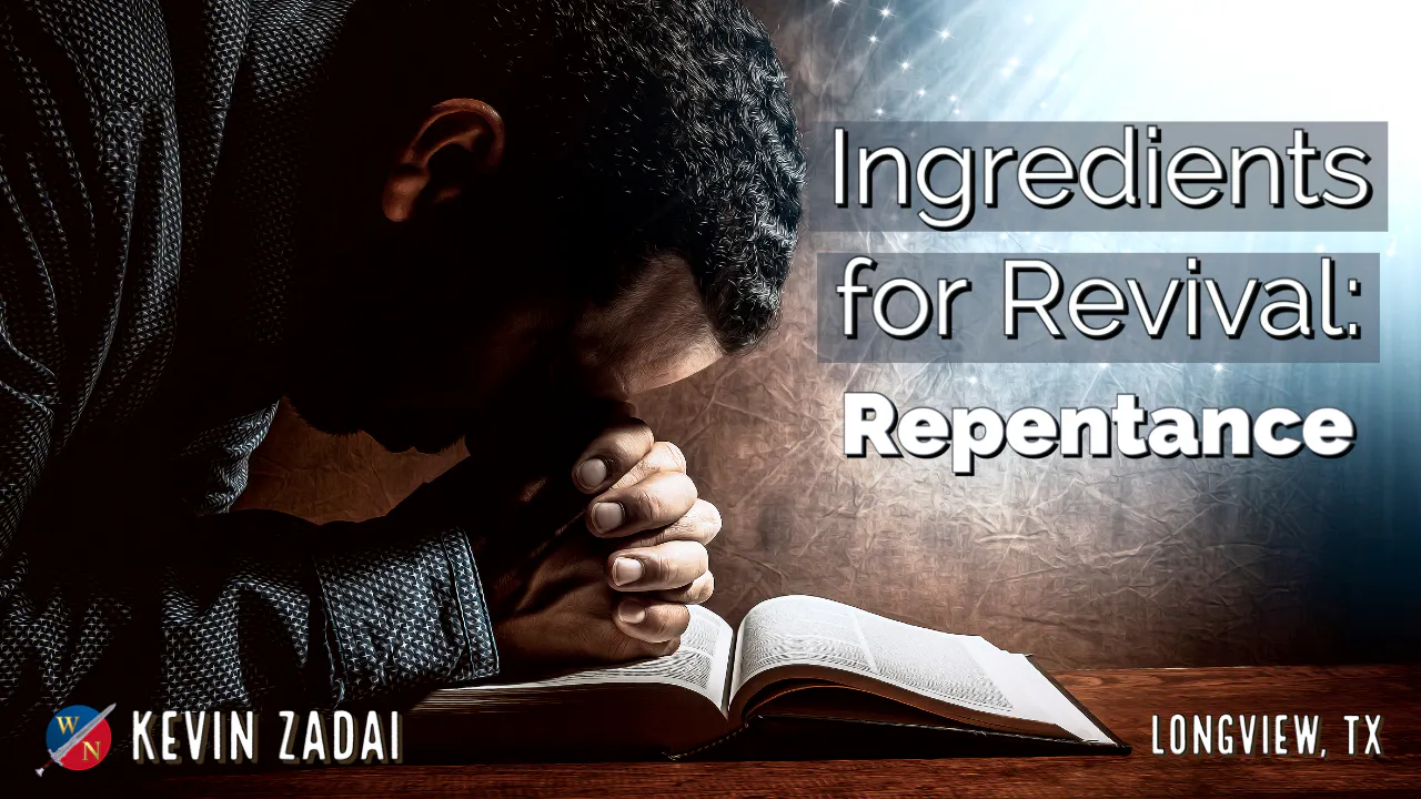 Ingredients for Revival: Repentance - Part 5 - Warrior Notes TV