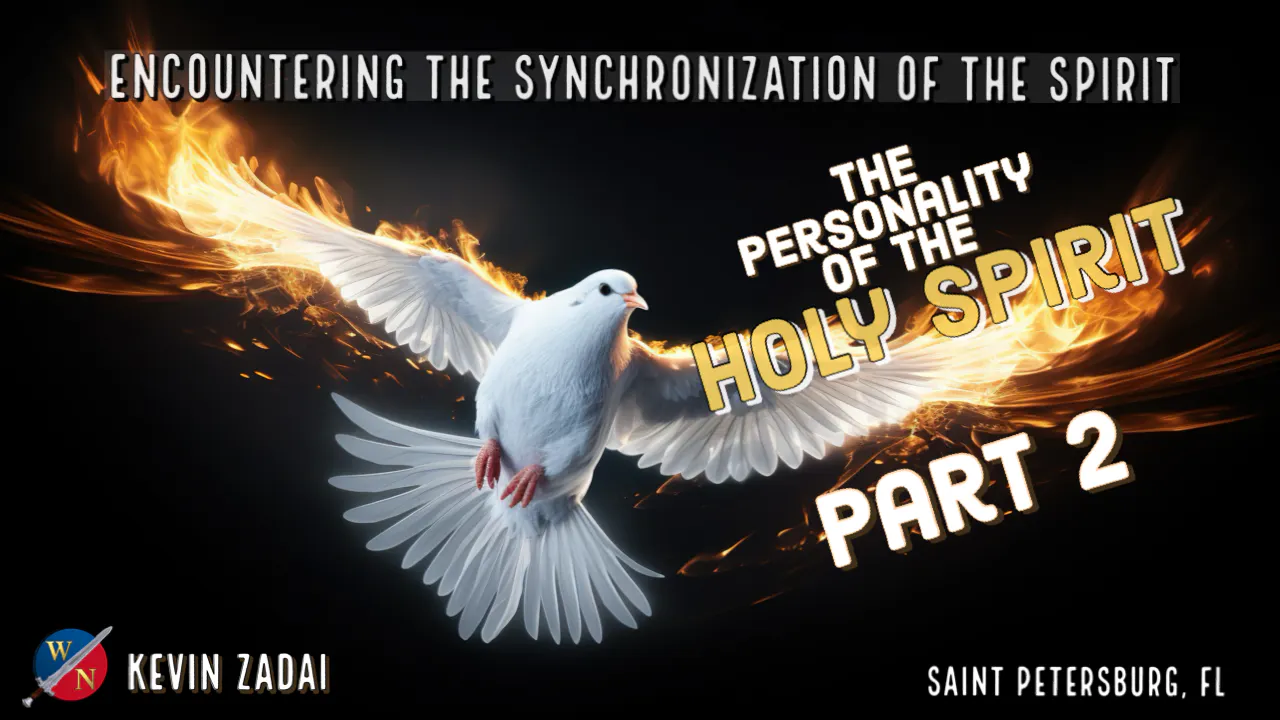 The Personality of The Holy Spirit | Part 2 - Saint Petersburg, FL ...