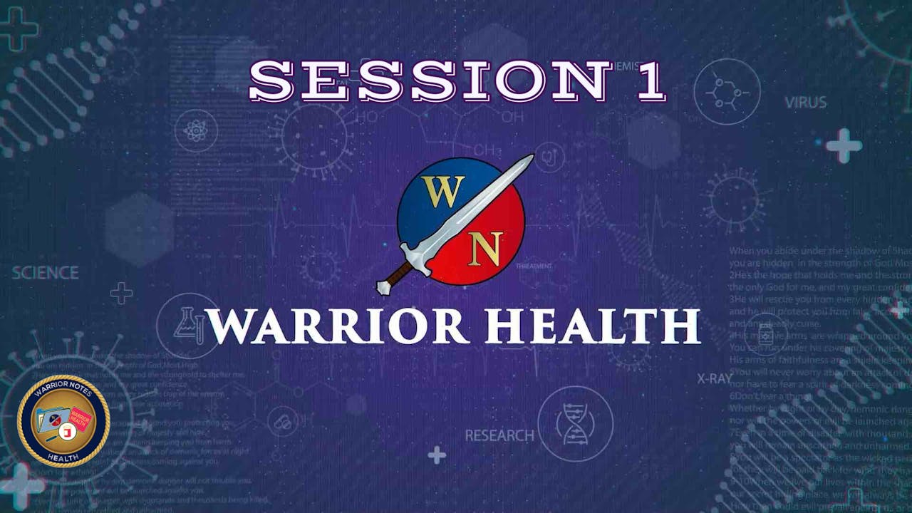 Warrior Health: Session 1 - Season 2 - Warrior Notes TV