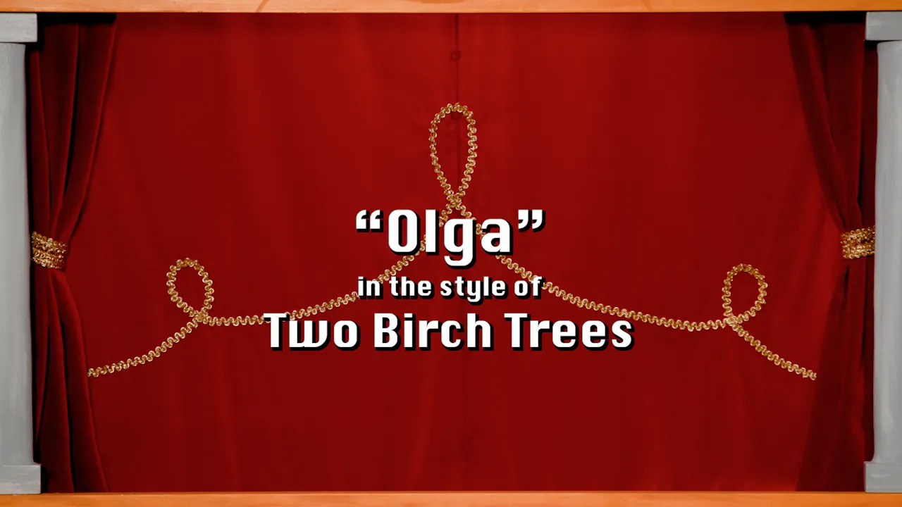 Olga - Season 4 - Watcher