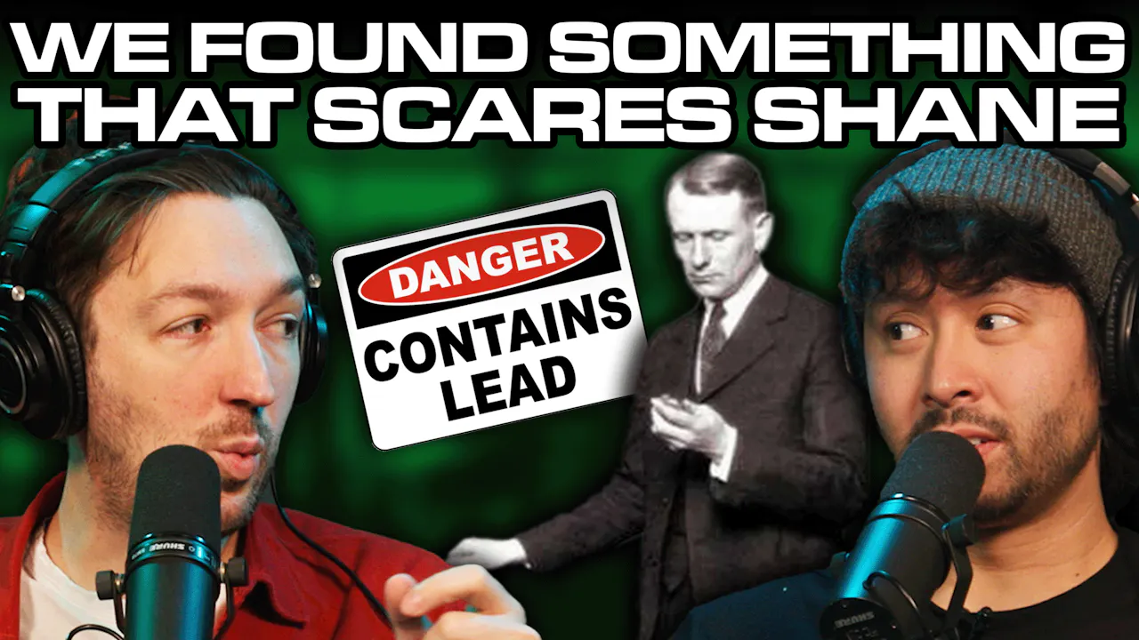 079: Lead! The Poison That Melted The World's Minds! - Get Scared ...