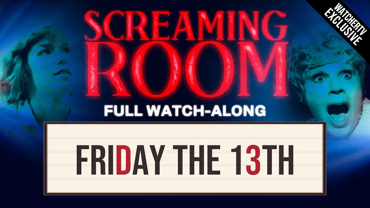 WATCH-ALONG with Screaming Room's "Friday the 13th" - 2025 Episodes ...