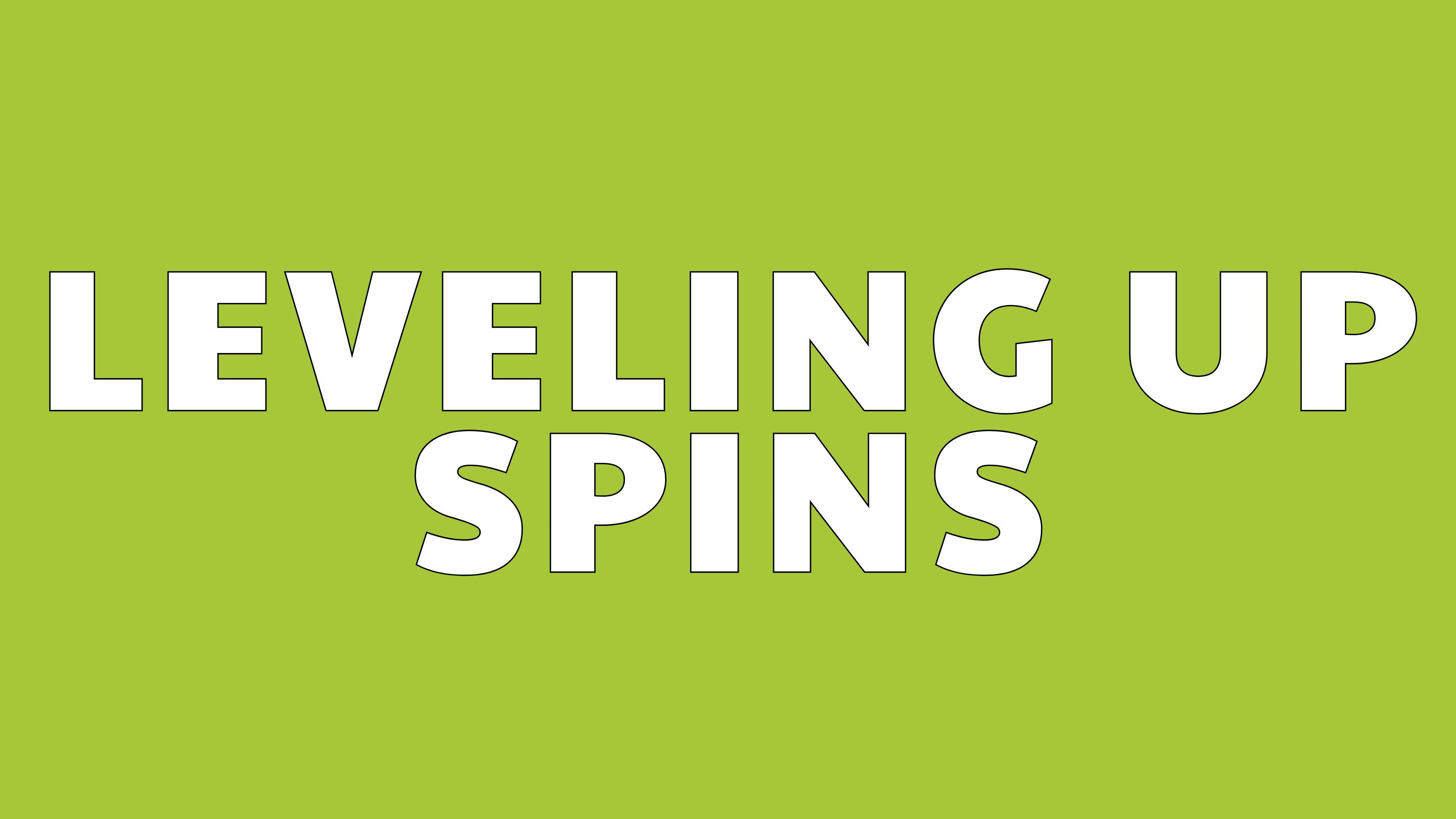 Leveling up Spins - FLEXAFIT EDGE