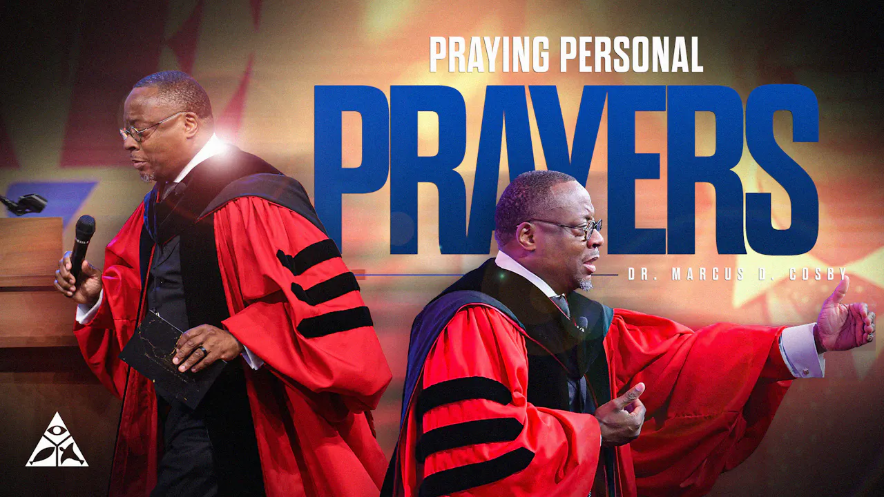 Praying Personal Prayers (Sermon Only) - Wheeler Avenue Baptist Church
