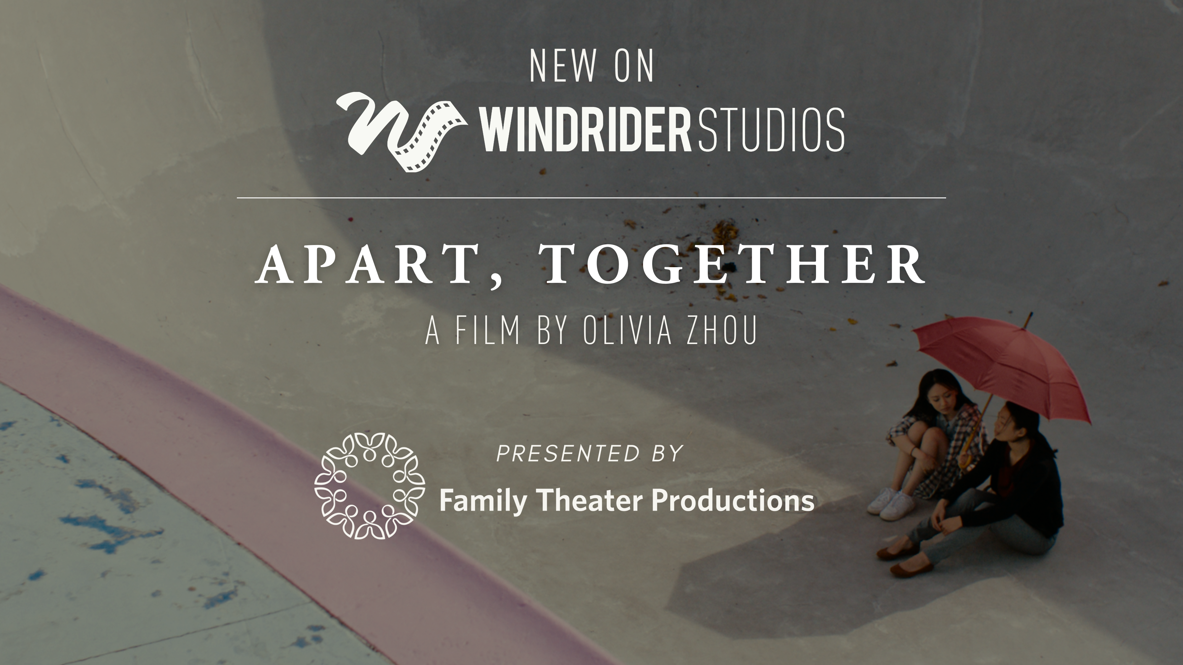 Apart, Together - Windrider Studios