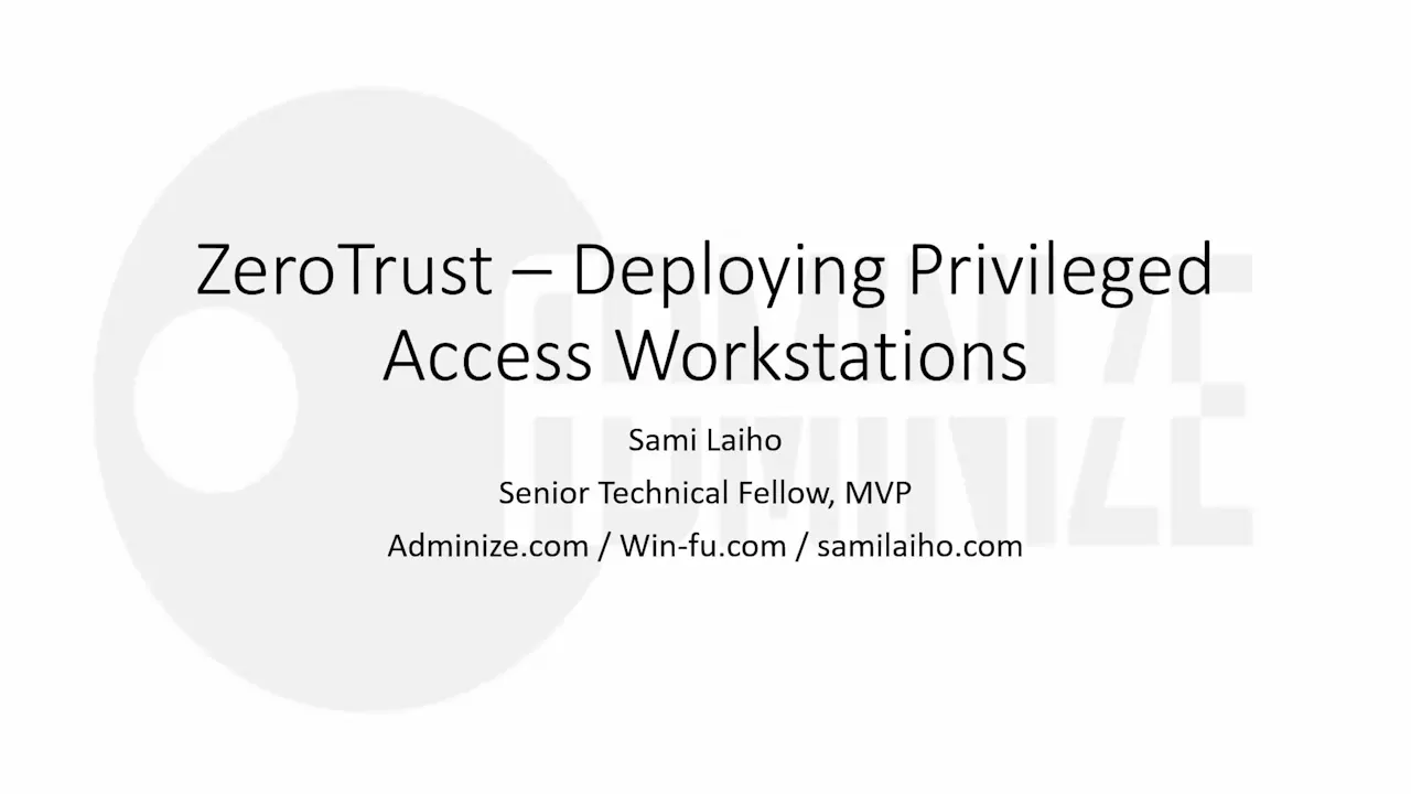Privilege Access Workstation (PAW) Deployment - WinFu Dojo