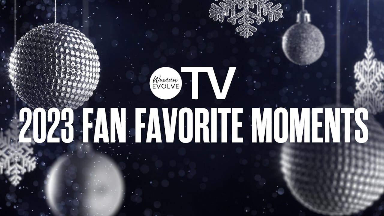 WETV 2023 Fan Favorite Moments - Woman Evolve TV