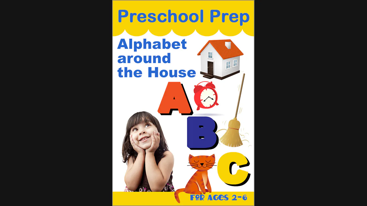 Preschool Prep - Alphabet Around the House - Wonderscape Education