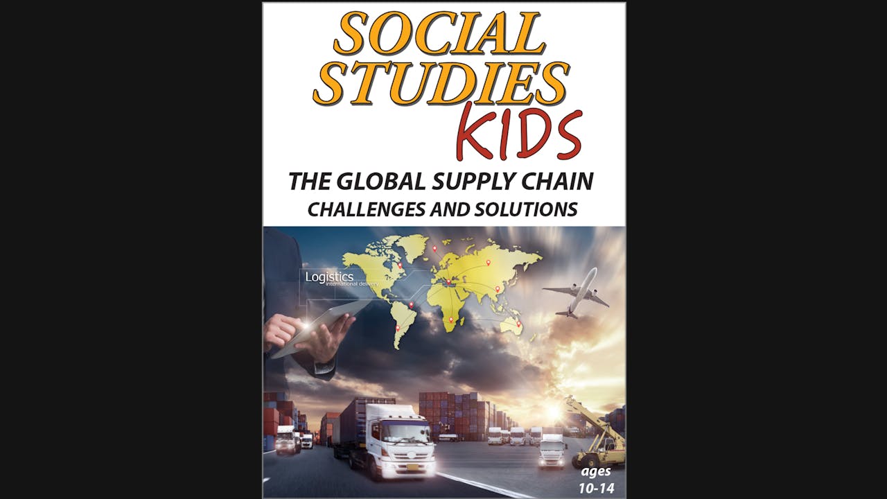 Social Studies Kids - The Global Supply Chain - Social Studies Kids ...