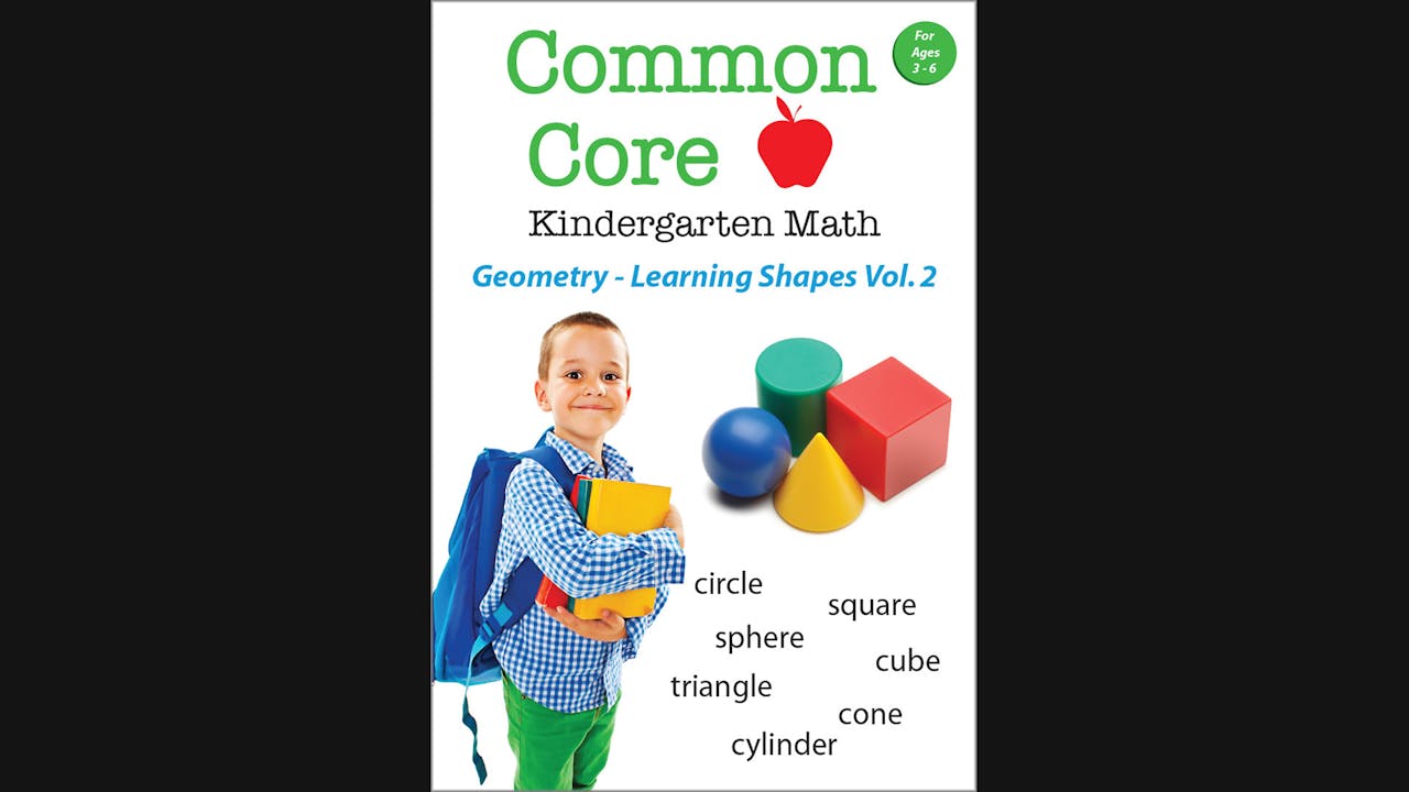 Common Core - Kindergarten Learning - Geometry - Learning Shapes Vol. 2 ...
