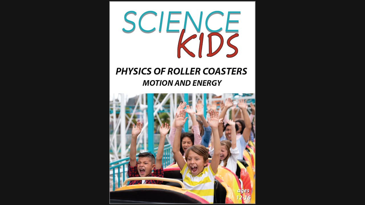 Science Kids - Physics of Roller Coasters - Motion and Energy ...