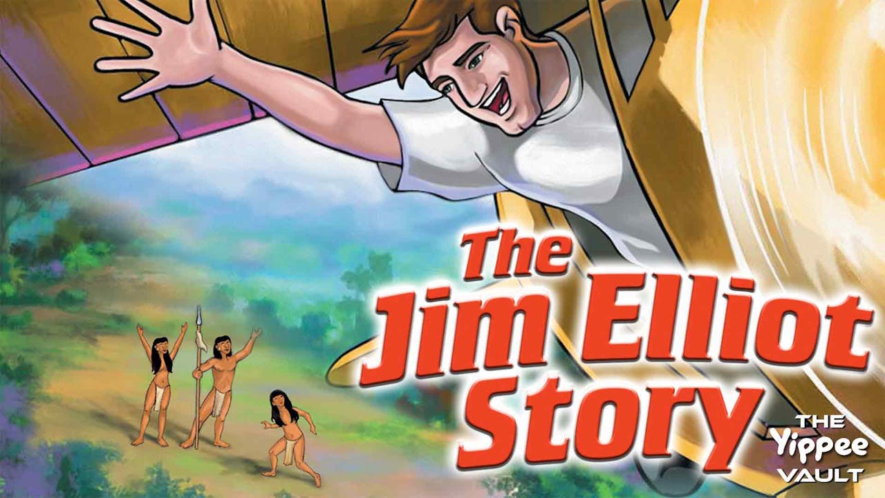 The Jim Elliot Story - Torchlighters - Yippee - Faith filled shows!