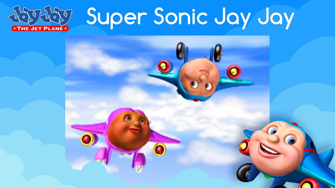 Super Sonic Jay Jay - Season 1 - Yippee - Faith filled shows!