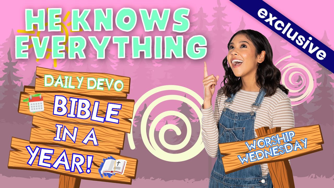 #499 - He Knows Everything - Daily Devo - Yippee - Faith filled shows!