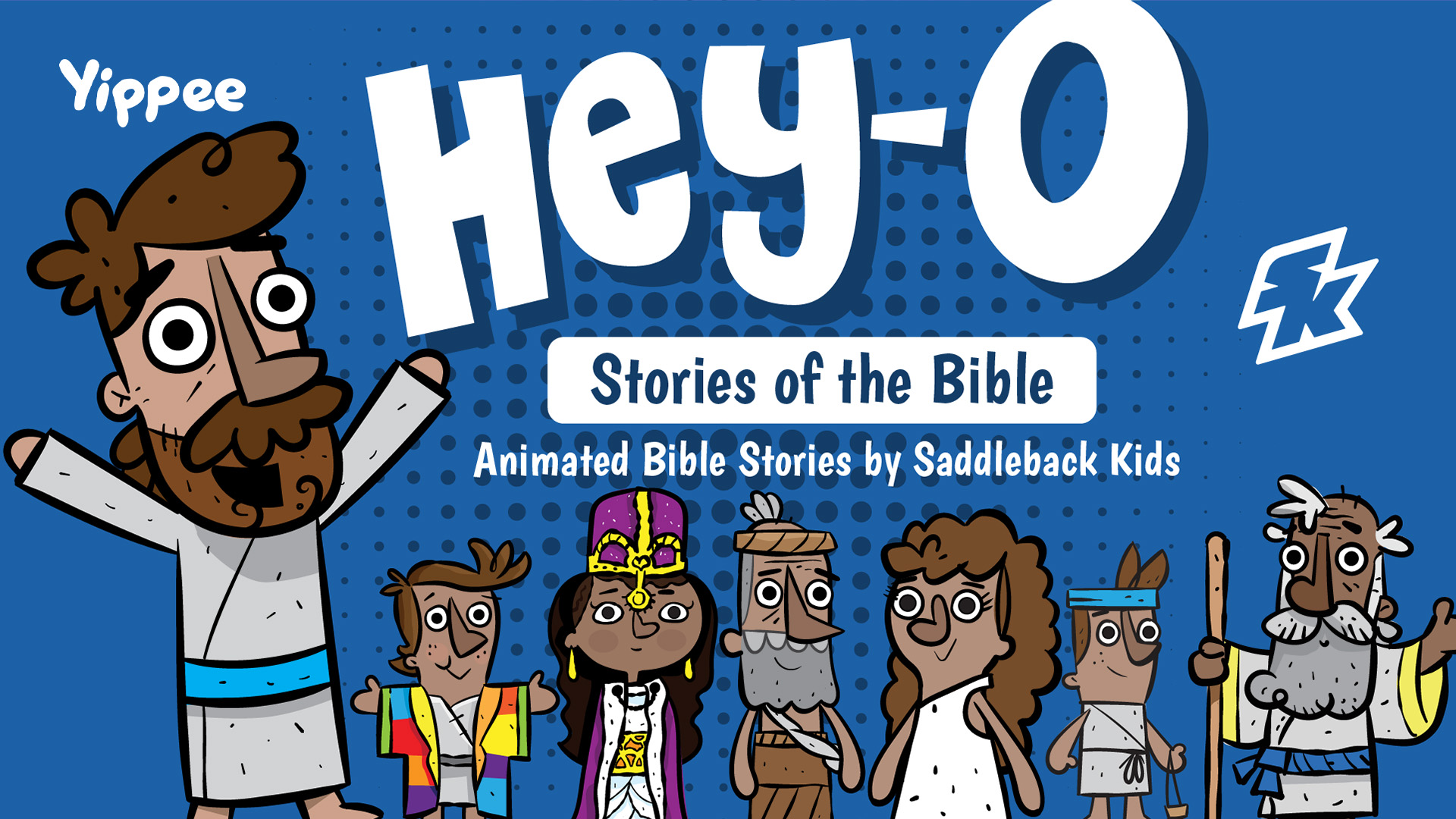 Hey-0 Stories of The Bible - Yippee - Faith filled shows! Watch ...
