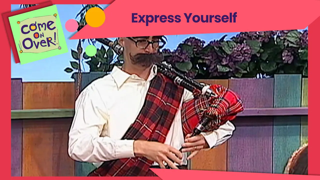 Express Yourself - Come on Over - Yippee - Faith filled shows!