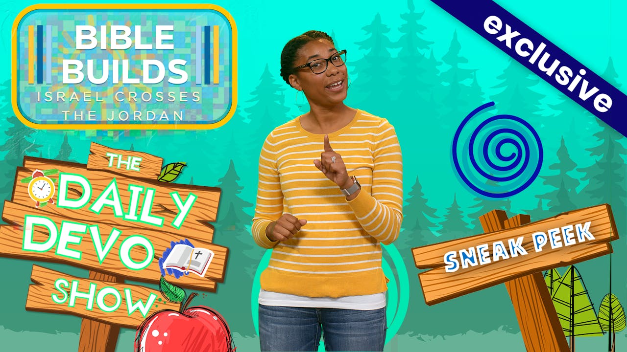 #220 - Israel Crosses the Jordan - Yippee - Faith filled shows!