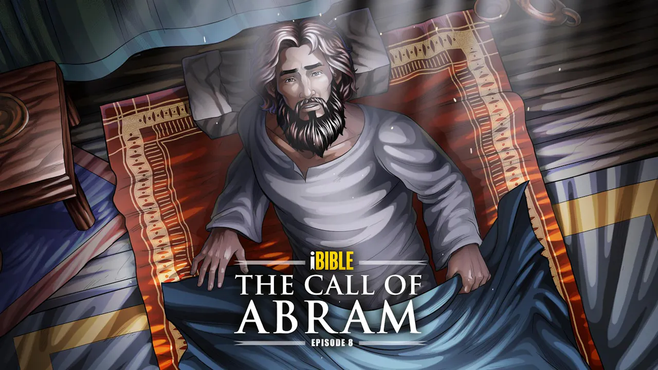 iBIBLE | The Call of Abram - iBIBLE- Animated Bible Stories - Yippee ...