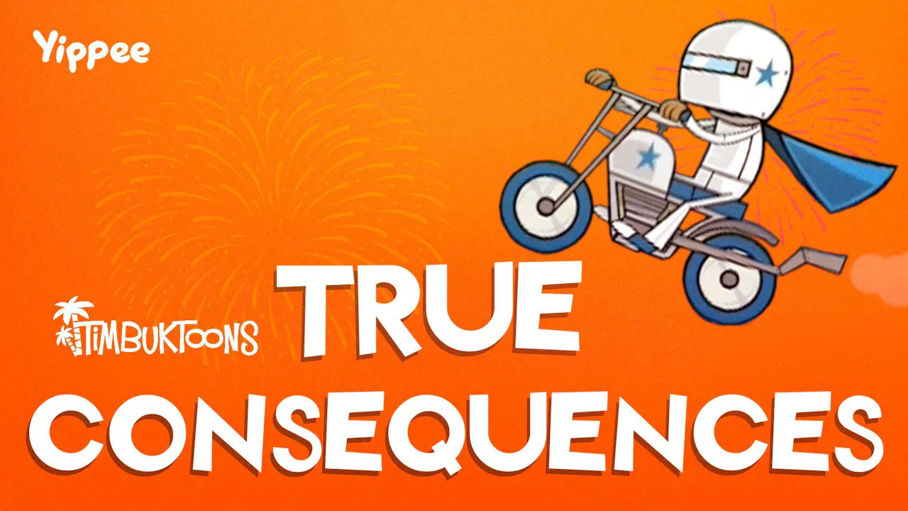 True Consequences - Timbuktoons - Yippee - Faith filled shows!