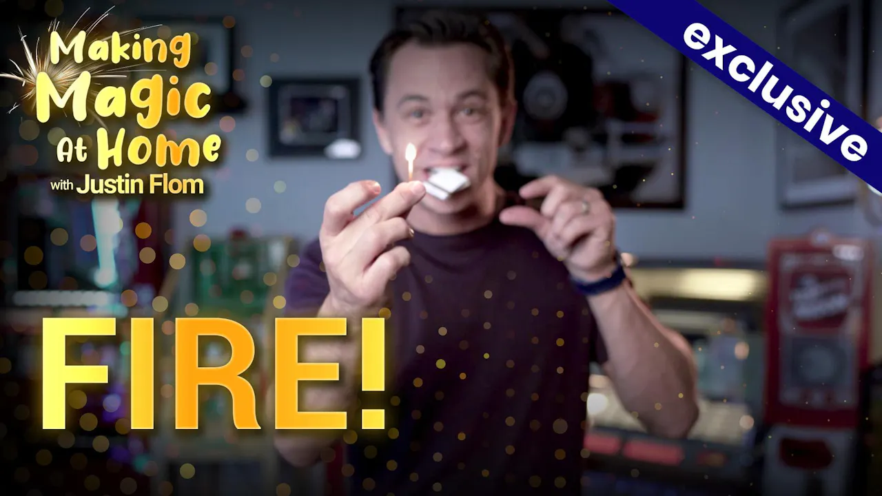 FIRE! - Making Magic at Home with Justin Flom - Yippee - Faith filled ...
