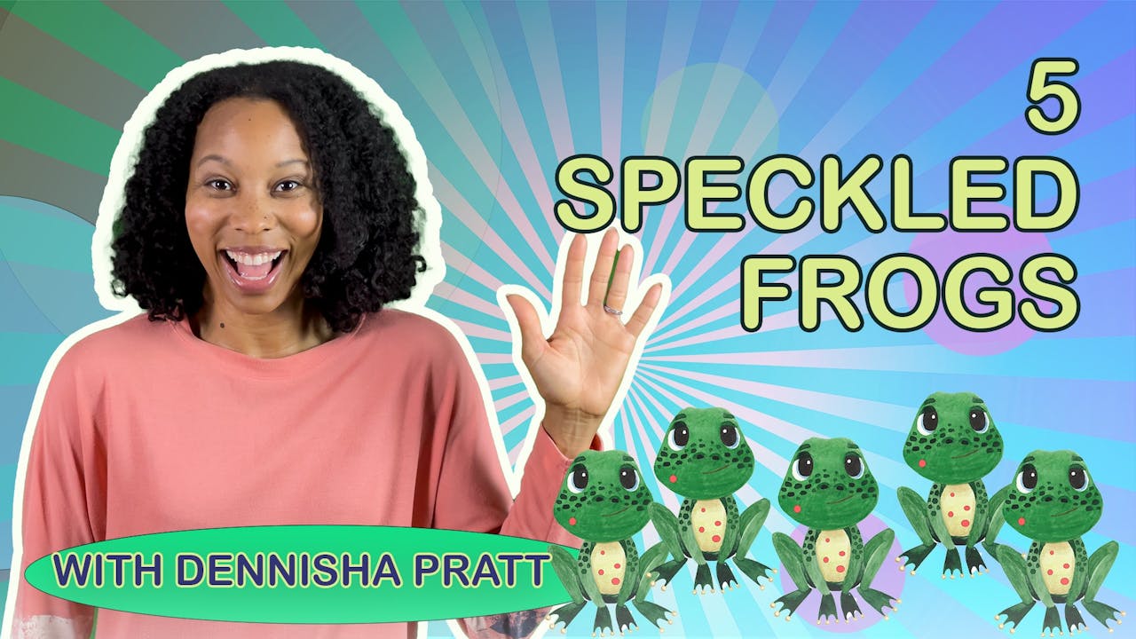 Five Speckled Frogs - Sing With Dennisha - Yippee - Faith filled shows!