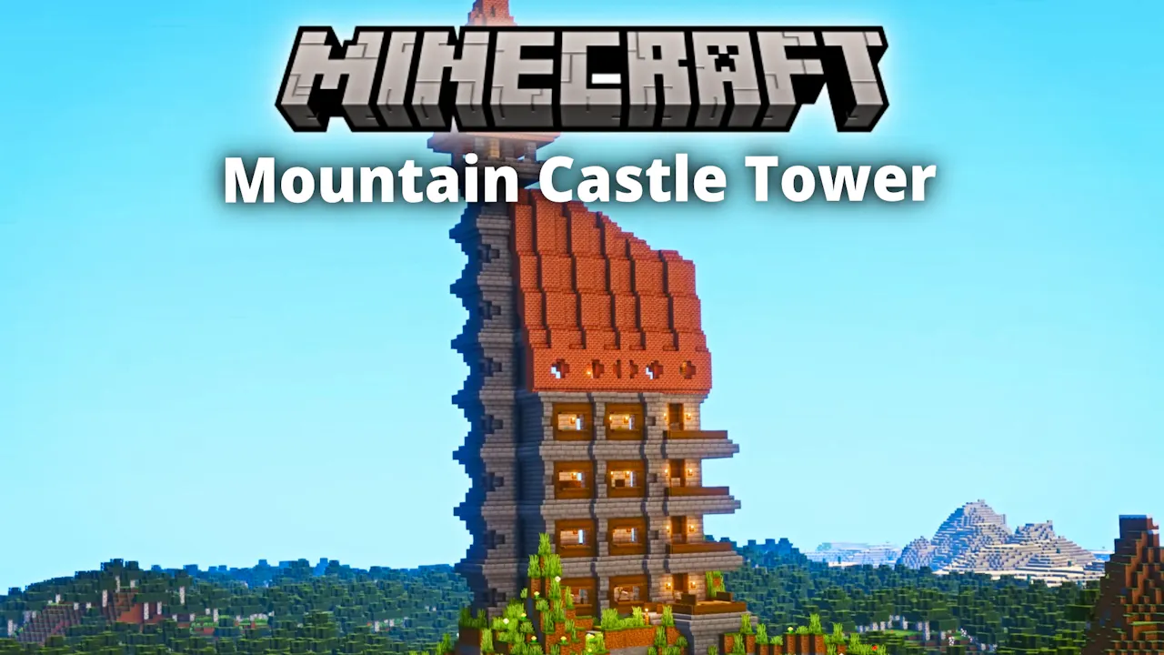 Mountain Castle Tower | Minecraft Build - Minecraft Builds - Yippee ...