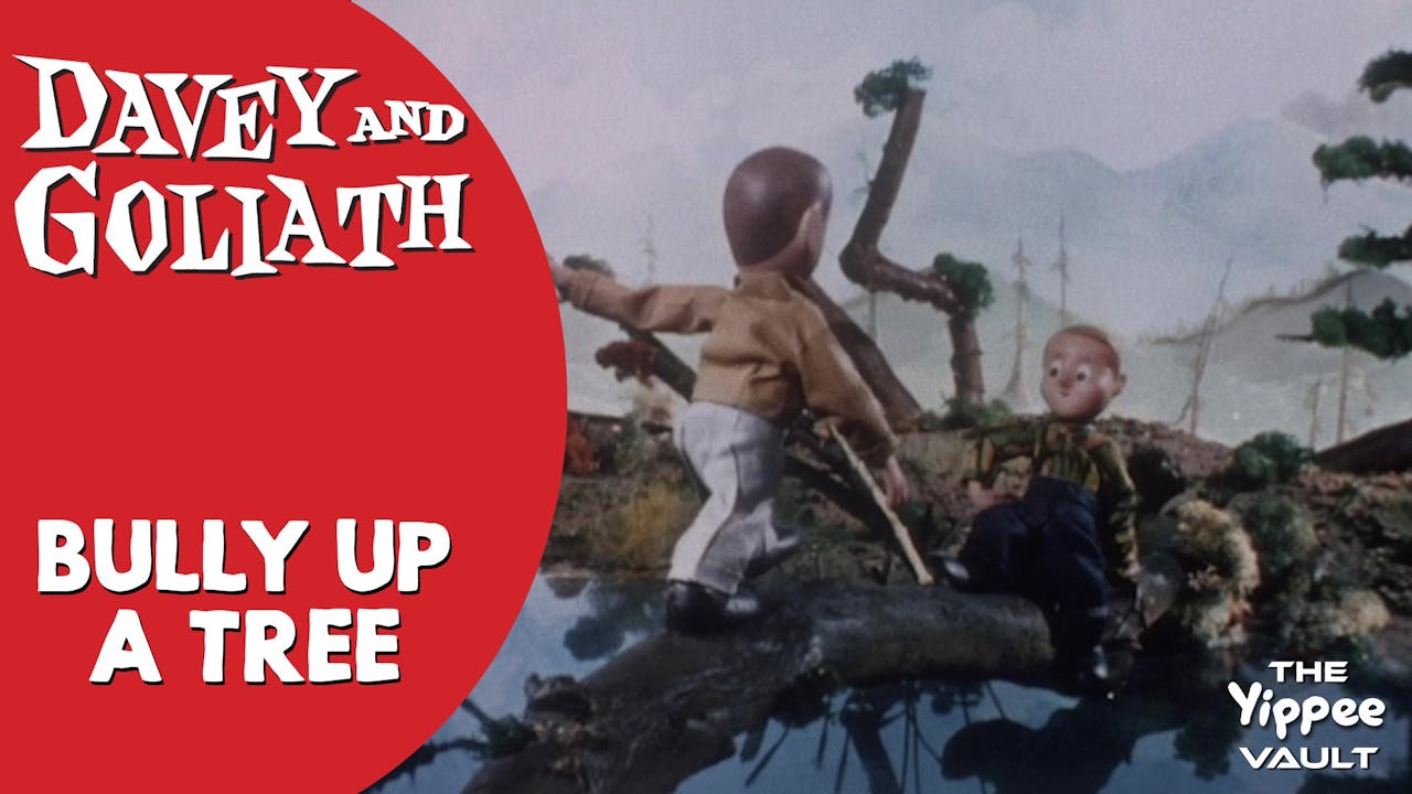 Bully Up A Tree - Davey and Goliath - Yippee - Faith filled shows!