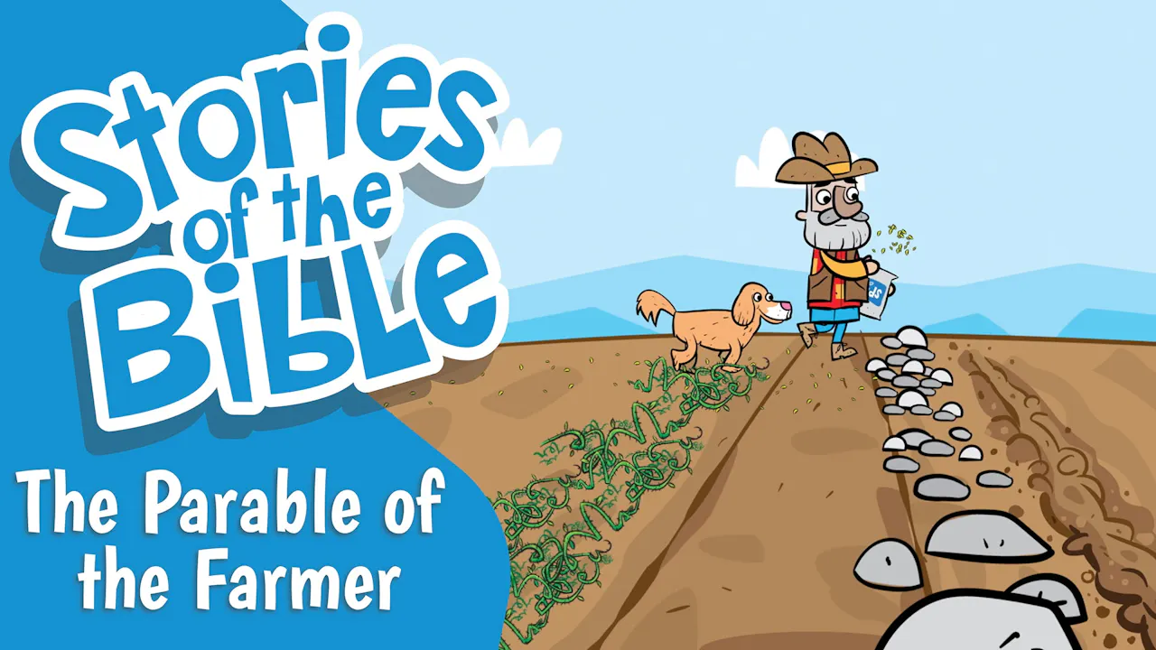 The Parable of the Farmer - Hey-0 Stories of The Bible - Yippee - Faith ...