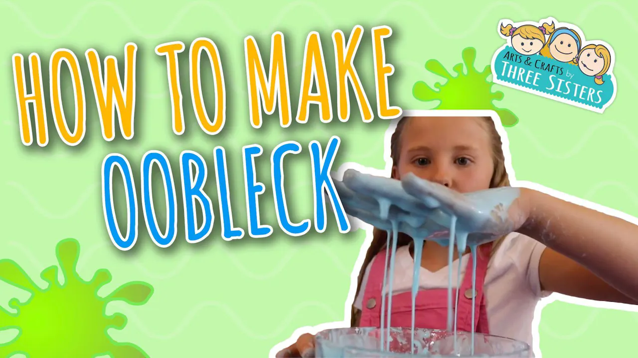 How to Make Oobleck! - Arts & Crafts by 3 Sisters (67 Videos) - Yippee ...