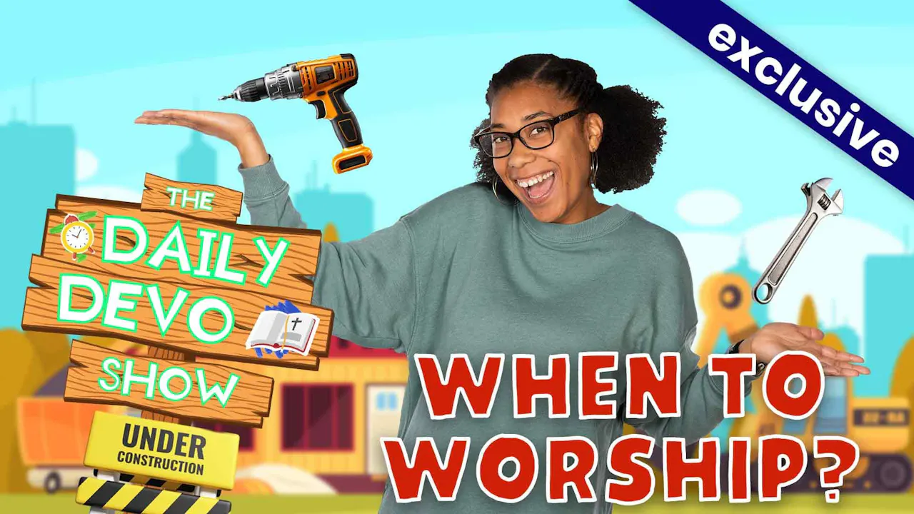 #738 - WORSHIP: When To Worship? - 2024: DISCIPLESHIP - Yippee - Faith ...