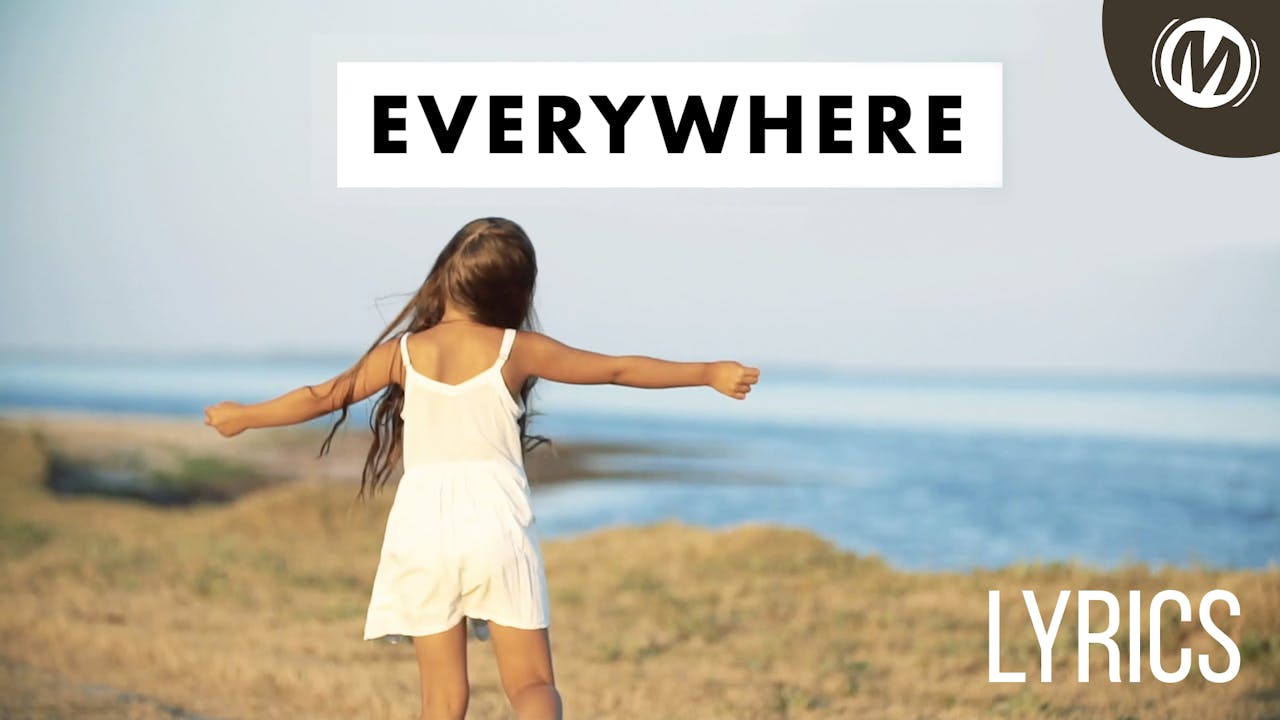 Lyrics Video | 07 | Everywhere - Season 1 - Yippee - Faith filled shows ...