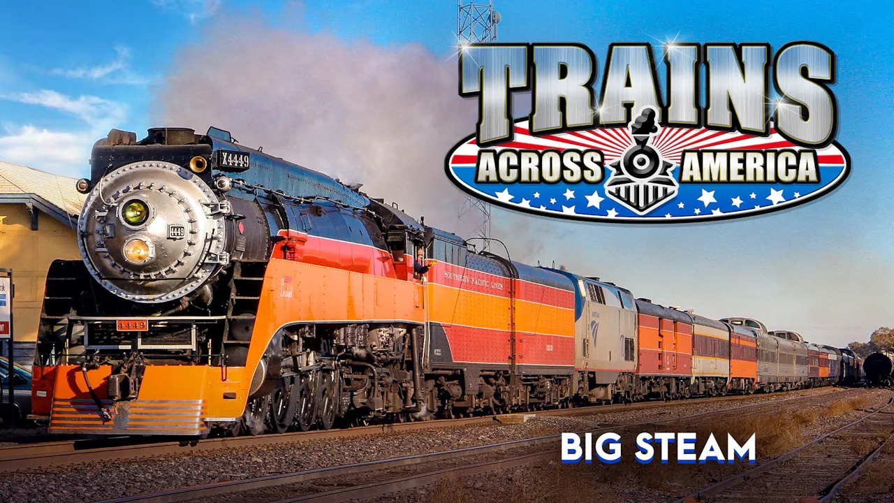 Big Steam - Trains Across America - Yippee - Faith filled shows!