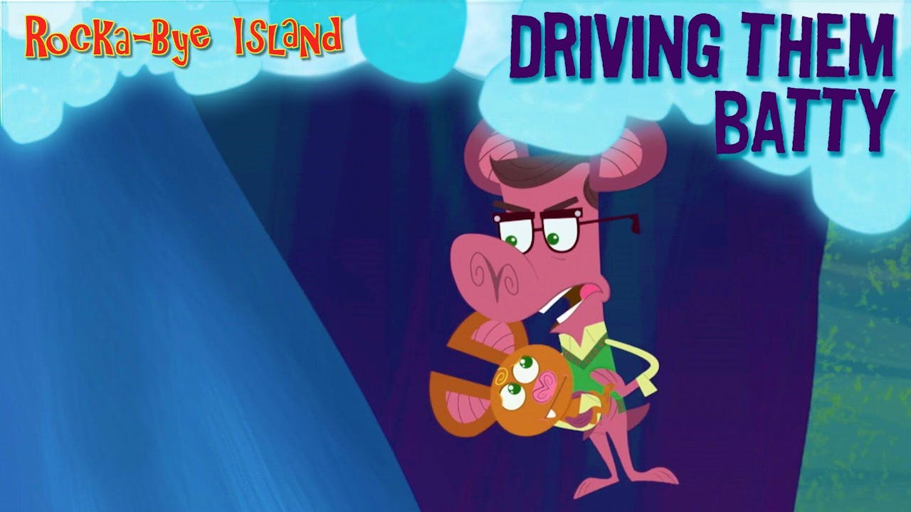 Driving them Batty - Rocka-Bye Island - Yippee - Faith filled shows!