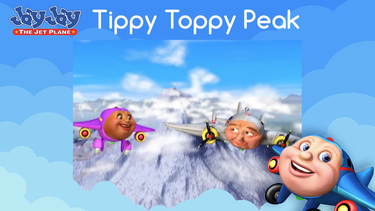 Tippy Toppy Peak - Season 1 - Yippee - Faith filled shows! Watch ...