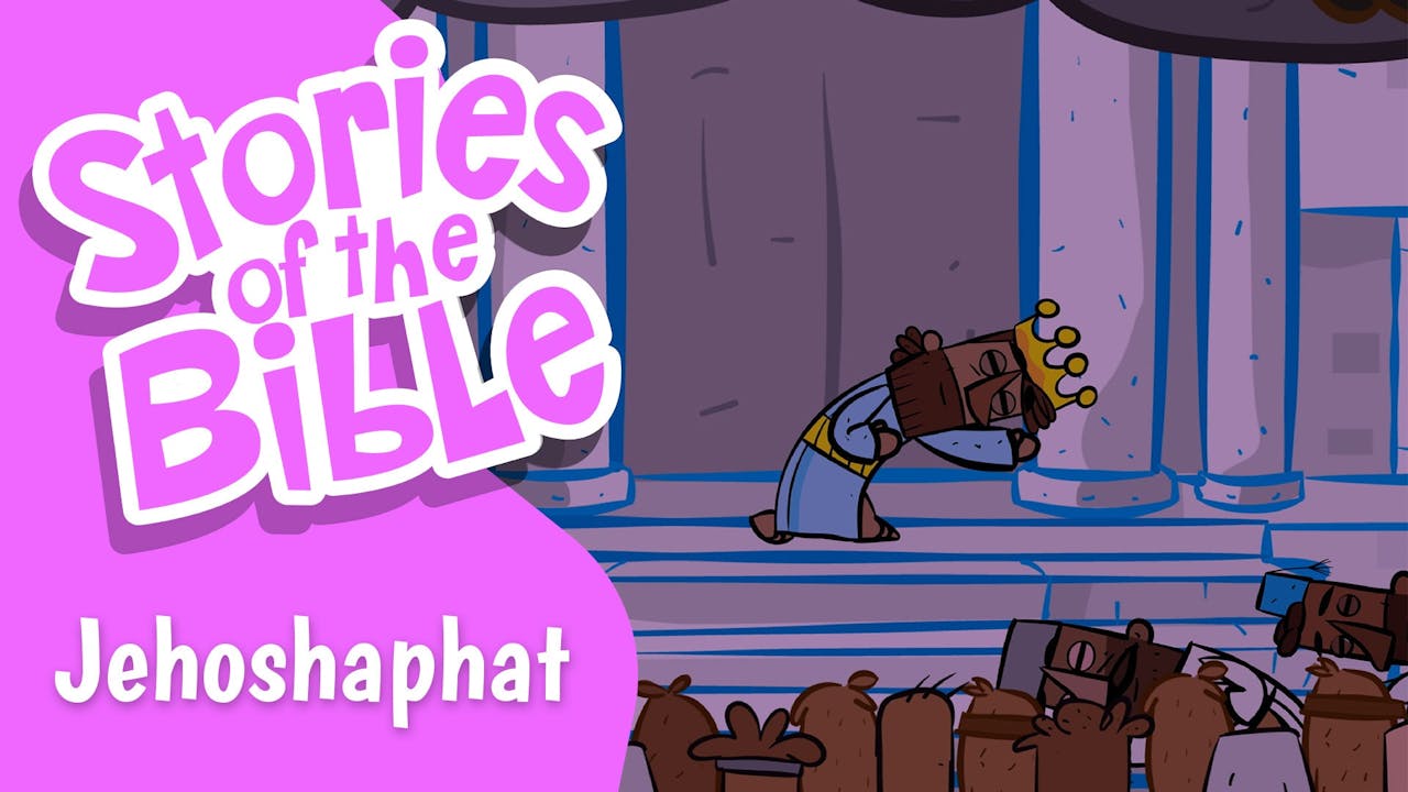 Jehoshaphat - Hey-0 Stories of The Bible - Yippee - Faith filled shows!