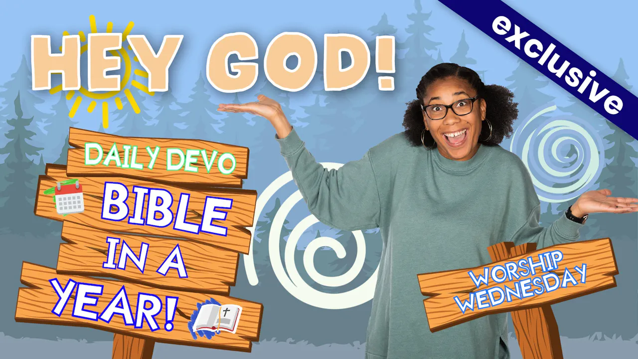 #524 - Hey God! - Daily Devo - Yippee - Faith filled shows!