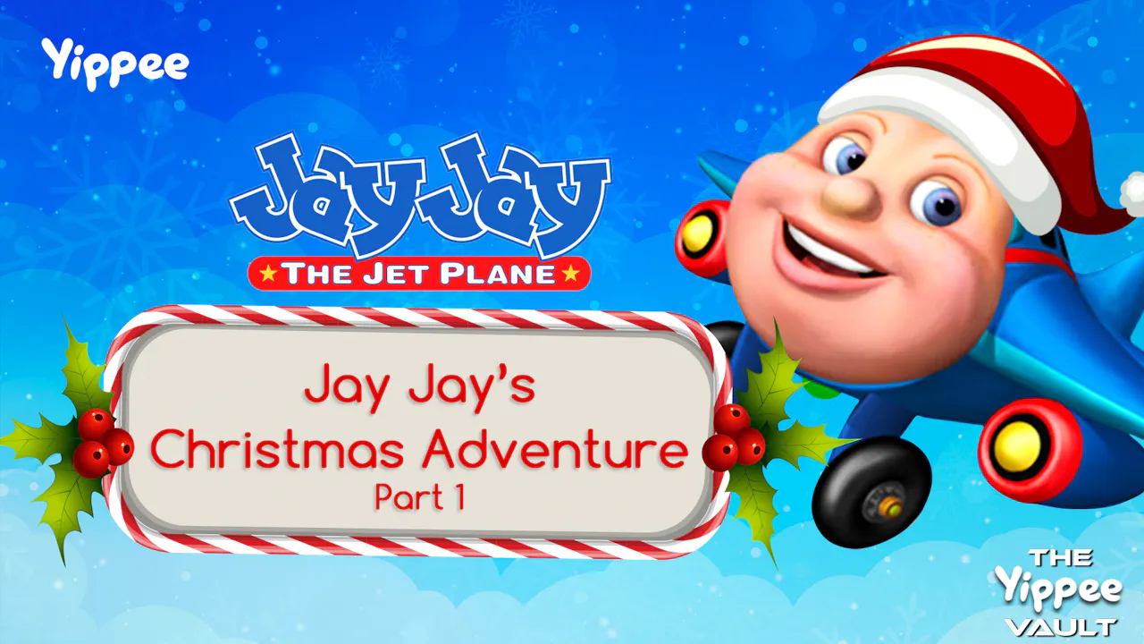 Jay Jay's Christmas Adventure Part 1 - The Vault - Yippee - Faith ...