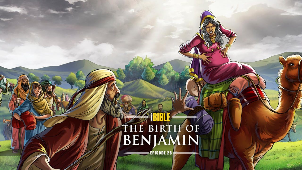 iBIBLE | El Nacimiento de Benjamín - iBIBLE - Animated Bible Stories ...