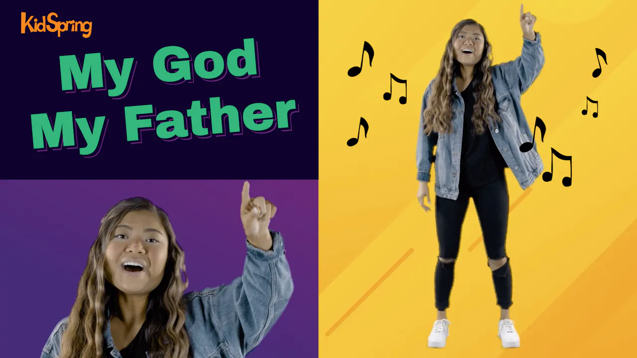 My God My Father - Praise Songs For Kids - Yippee - Faith filled shows!