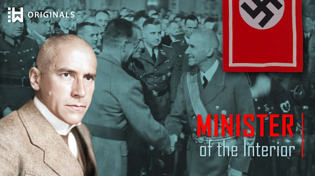 Hitler’s Minister of Laws and Terror: Wilhelm Frick - Season 1 - World ...
