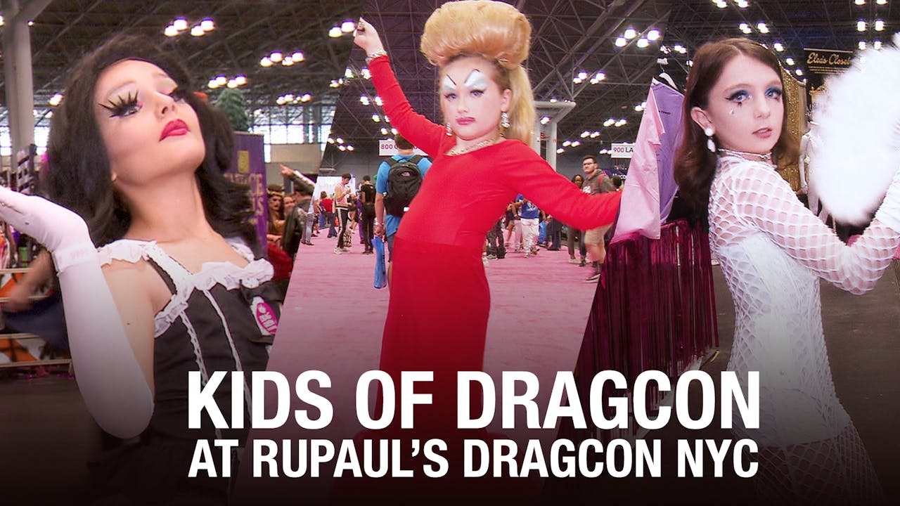 Kids of DragCon NYC 2018 - WOW Presents Plus