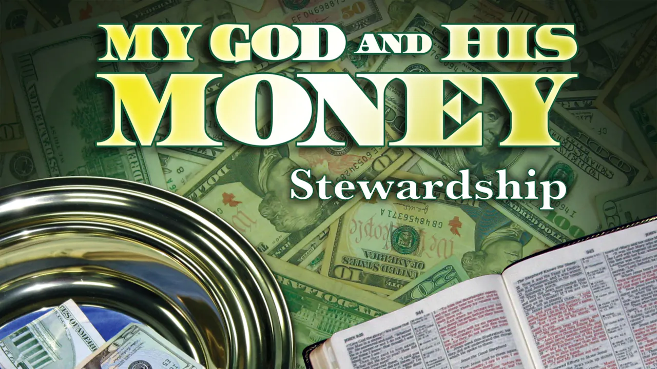 My God and His Money: Lesson 1 - Stewardship - WVBS